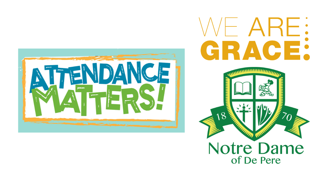 Spring Attendance Challenge! - Notre Dame of De Pere
